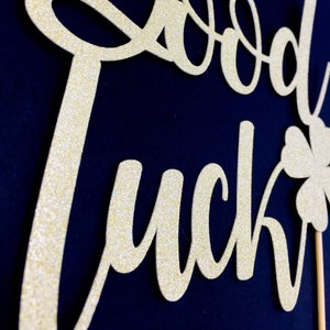 Good Luck Cake Topper Glitter Cake Topper Leaving Gifts - Etsy