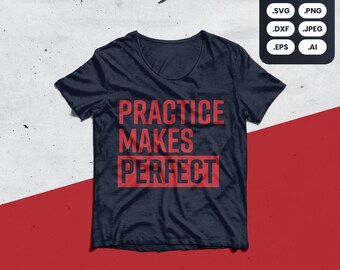 Practice Makes Shirt - Etsy