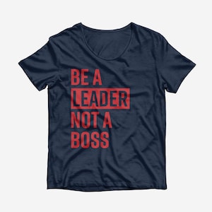 Be A Leader Not A Boss SVG, Shirt, Motivational, Sports, Gym, Fitness ...