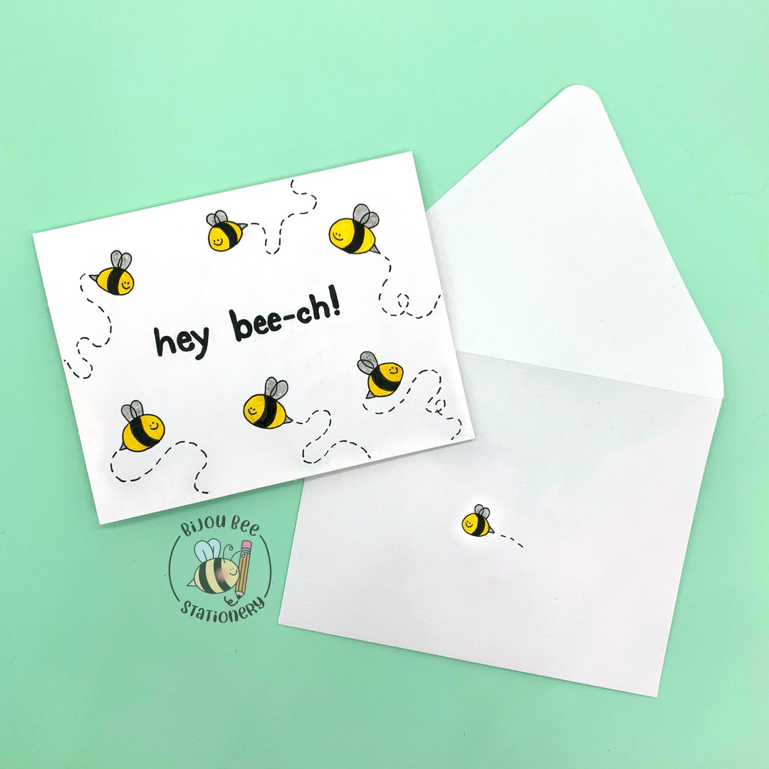 Hey Bee-ch little Bee Hello Card Cute - Etsy