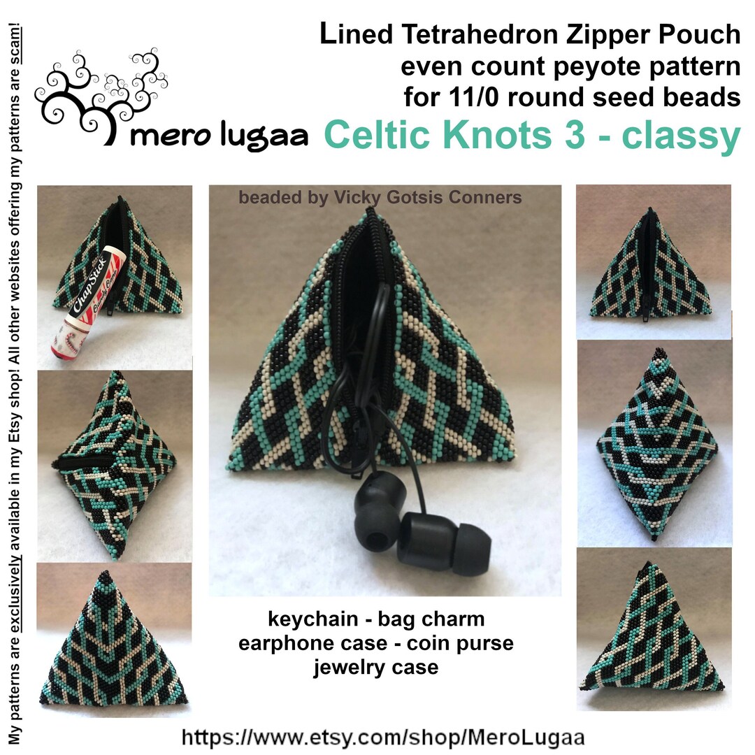 Tetrahedron Zipper Pouch Celtic Knots 3 - Classy / Even Count Peyote ...