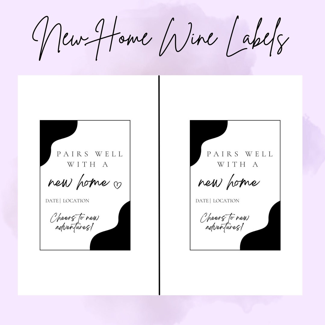 New Home Wine Bottle Labels Customizable Canva Template - Etsy