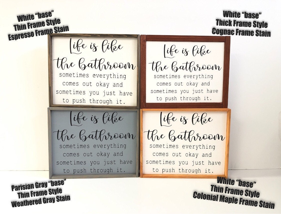 Life is Like the Bathroom Cursive Farmhouse Sign Wood - Etsy