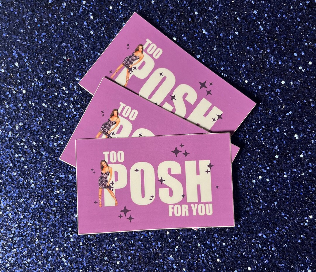 Too Posh for You Sticker - Etsy