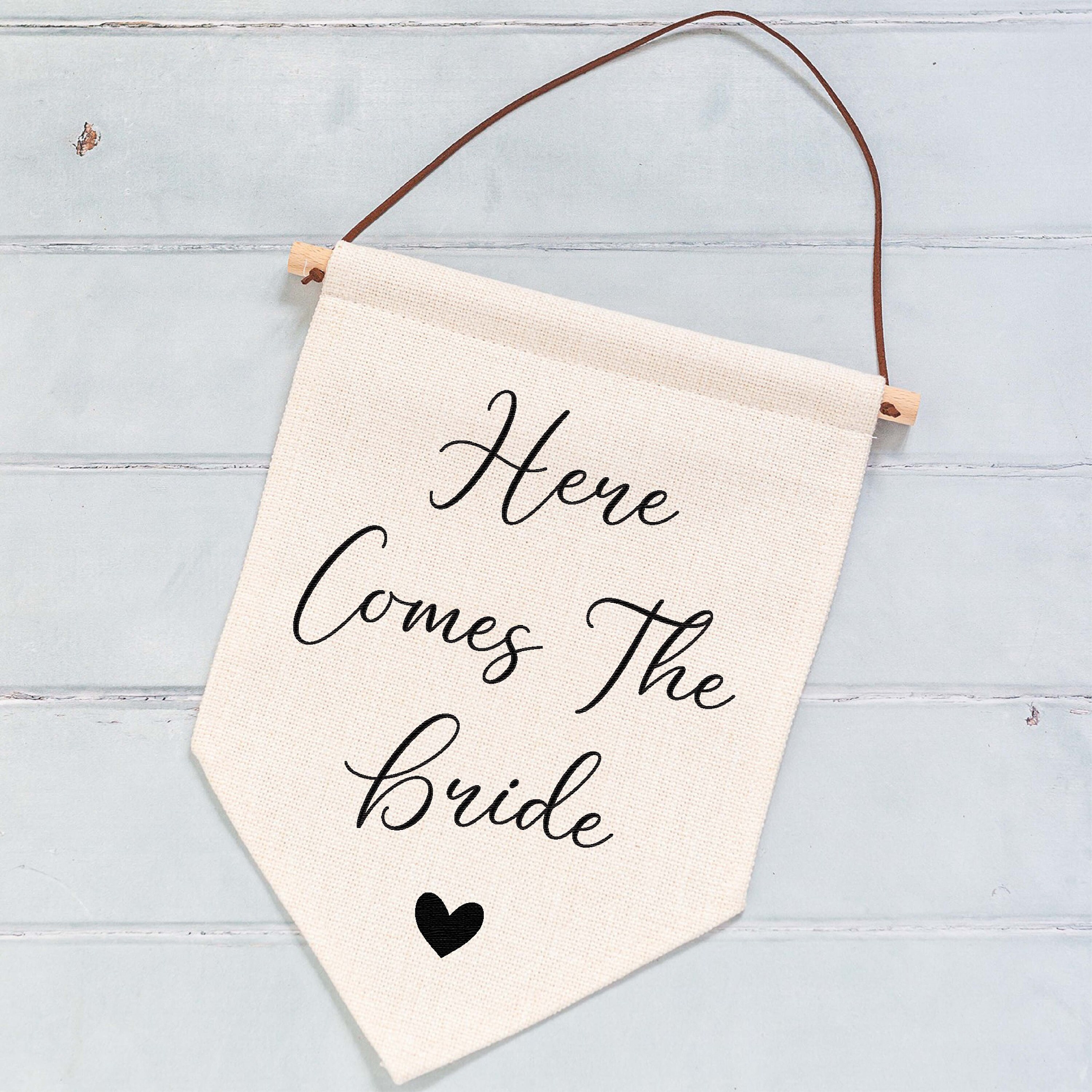 Here Comes the Bride Linen Flag | Walk Down the Aisle Wedding Sign for ...