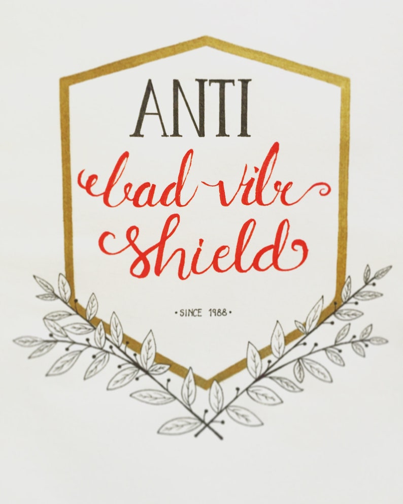 Anti Bad Vibe Shield Hand Lettering - Etsy