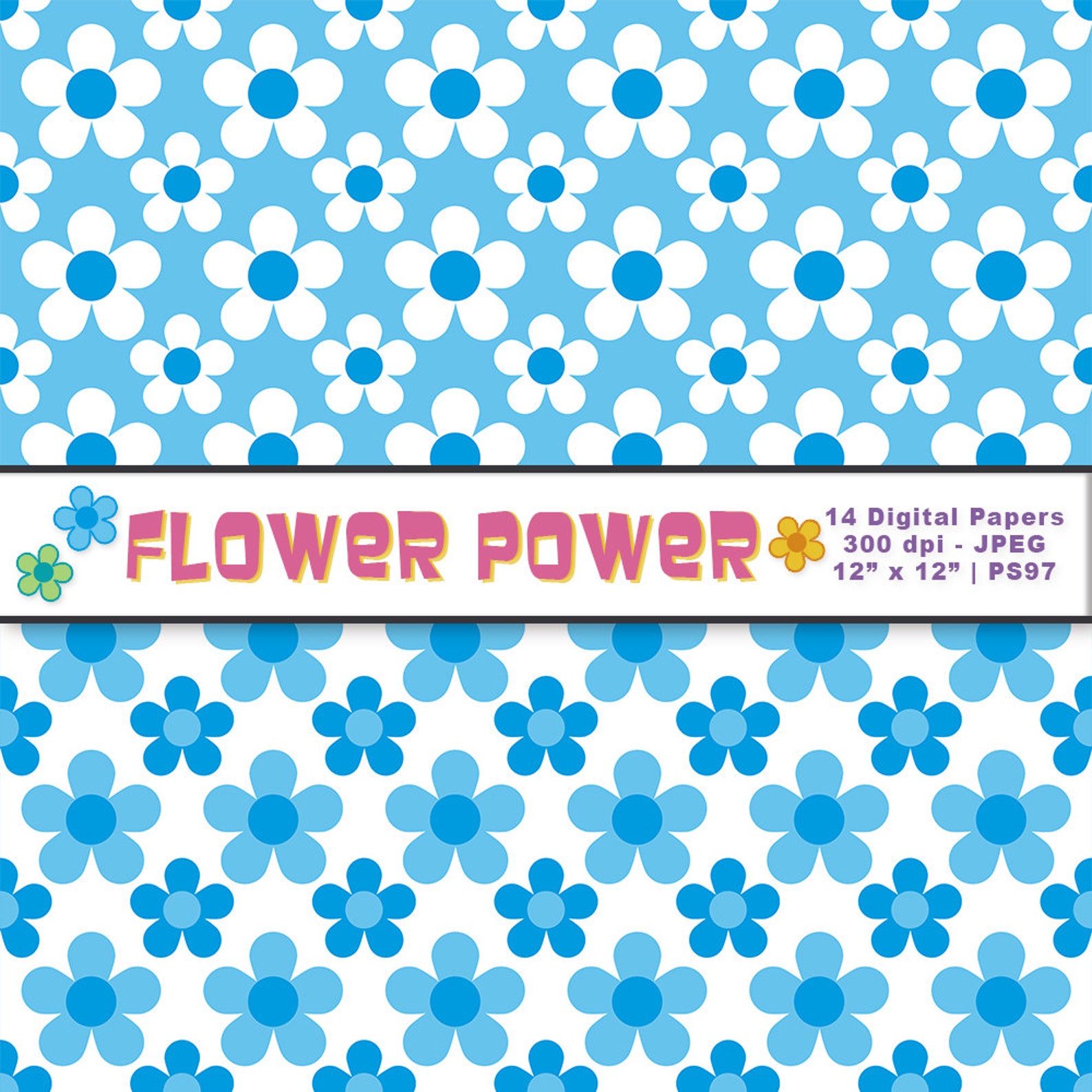Flower Power Digital Paper, Flower Clipart, Floral Backgrounds, Flower ...
