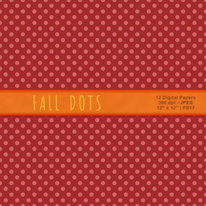 Fall Polka Dot Paper, Autumn Polka Dot Paper, Digital Scrapbook Paper ...