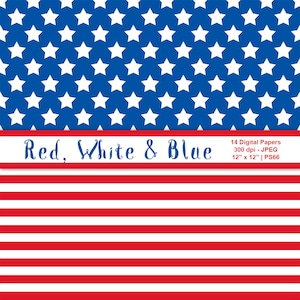 Red White & Blue Digital Paper, Patriotic Paper, Independence Day, July ...