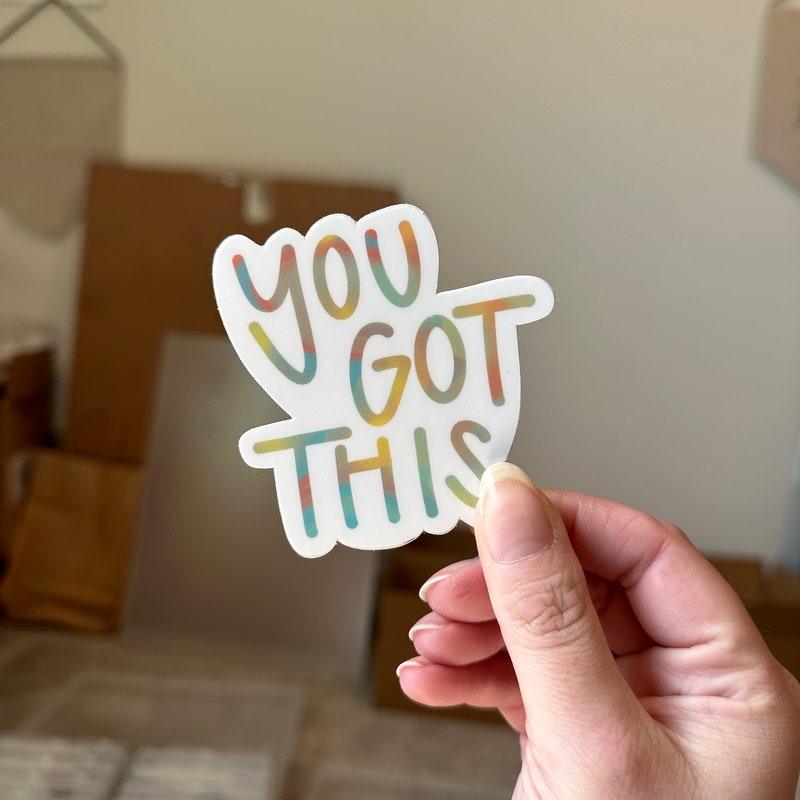 You Got This Sticker - Etsy
