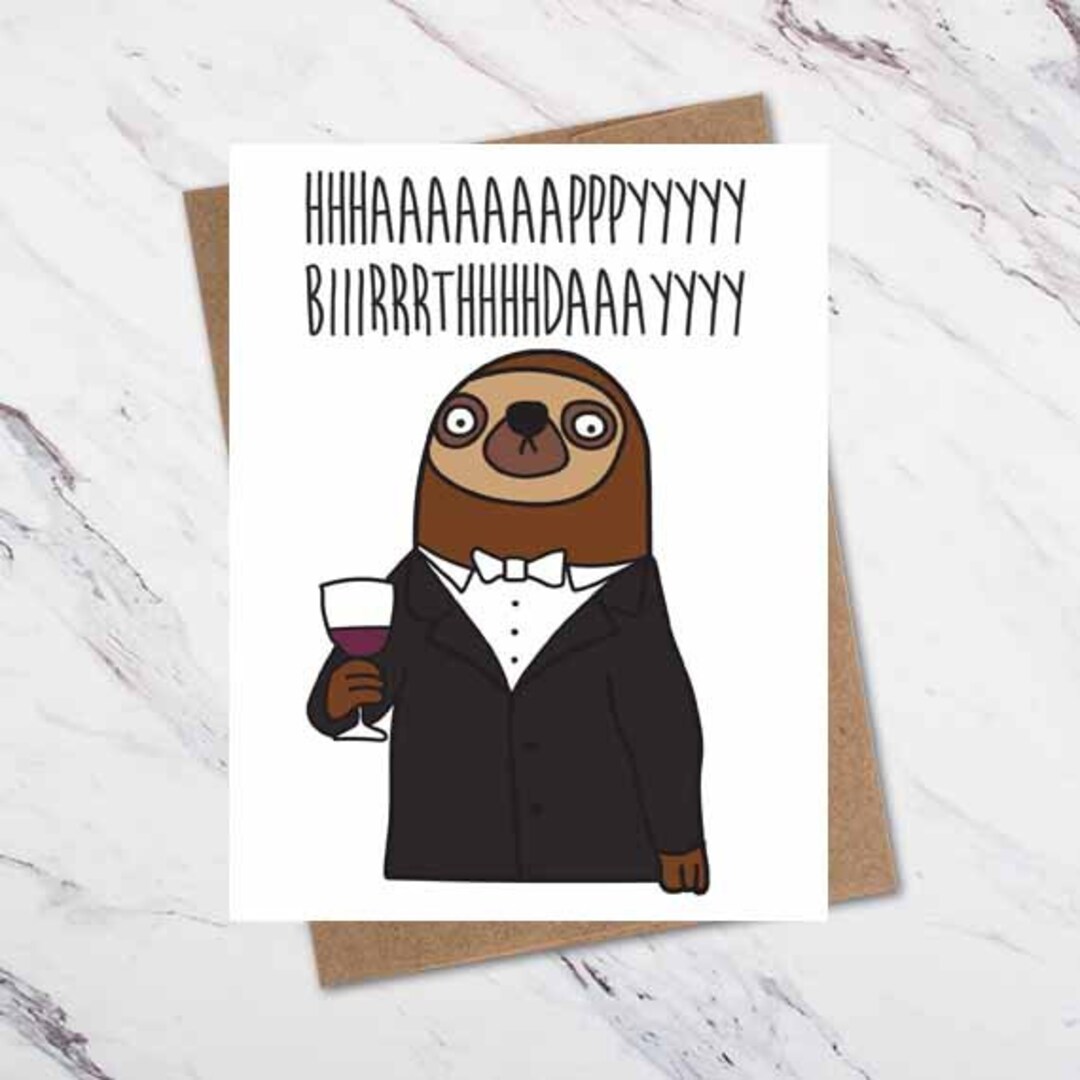 Sloth Birthday Card, Slow Sloth Birthday Card, Funny Sloth Birthday ...