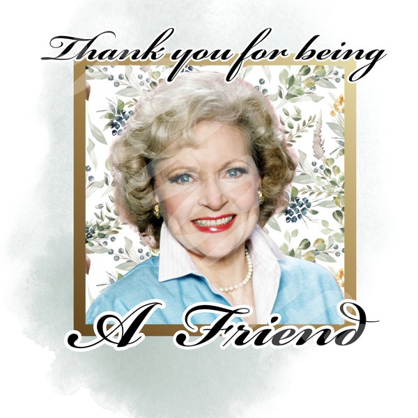 Thank You for Being a Friend Golden Girls Svg - Etsy Israel