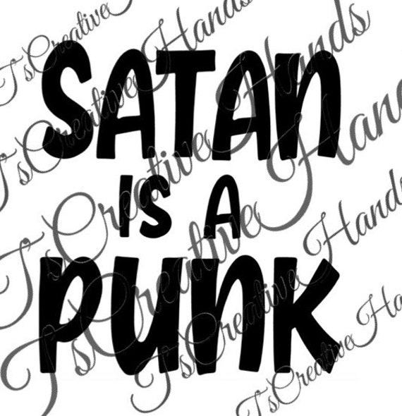 Satan is A Punk SVG and JPG Files ONLY - Etsy