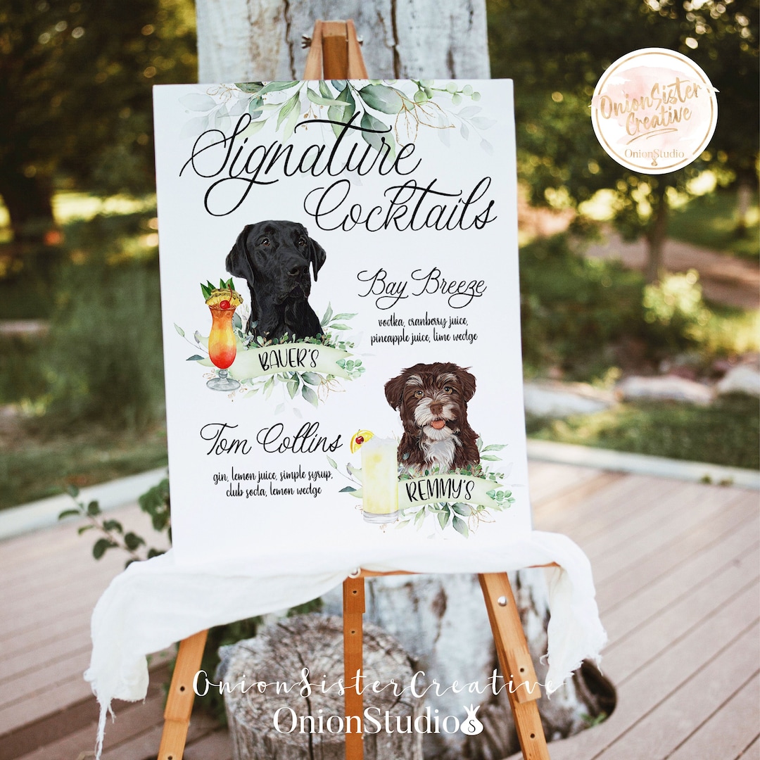 Custom Wedding Signature Drink Sign With Dogs, Signature Cocktail Drink ...