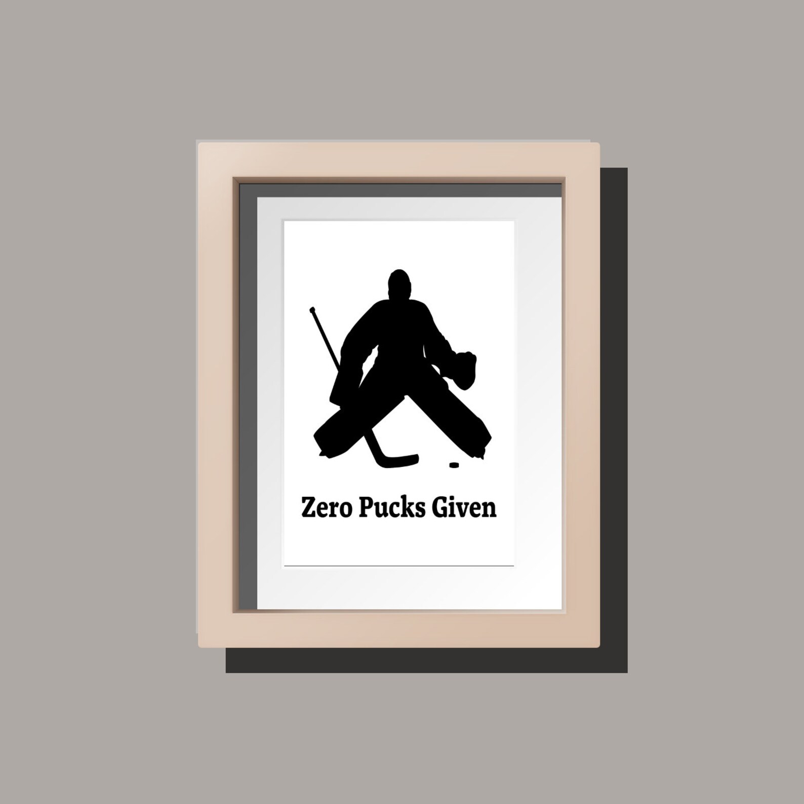 Zero Pucks Given Hockey Goalie Digital Wall Art Poster Download ...