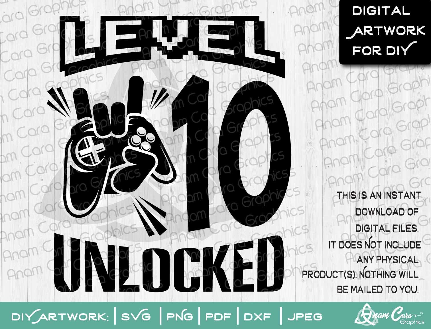 Level 10 Unlocked SVG Cut or Print Diyart 10th Tenth Video - Etsy