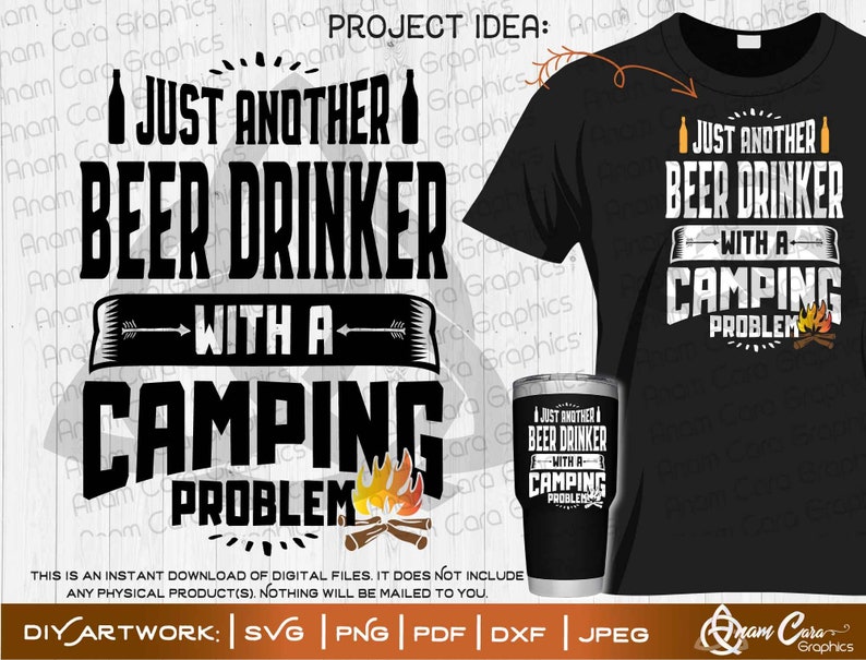 Just Another Beer Drinker With a Camping Problem SVG Cut or - Etsy