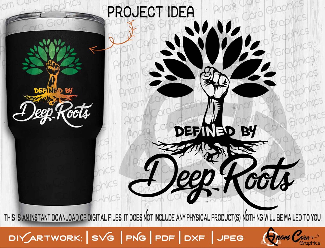 Defined by Deep Roots SVG Cut or Print DIY Art Ancestry Genealogy ...
