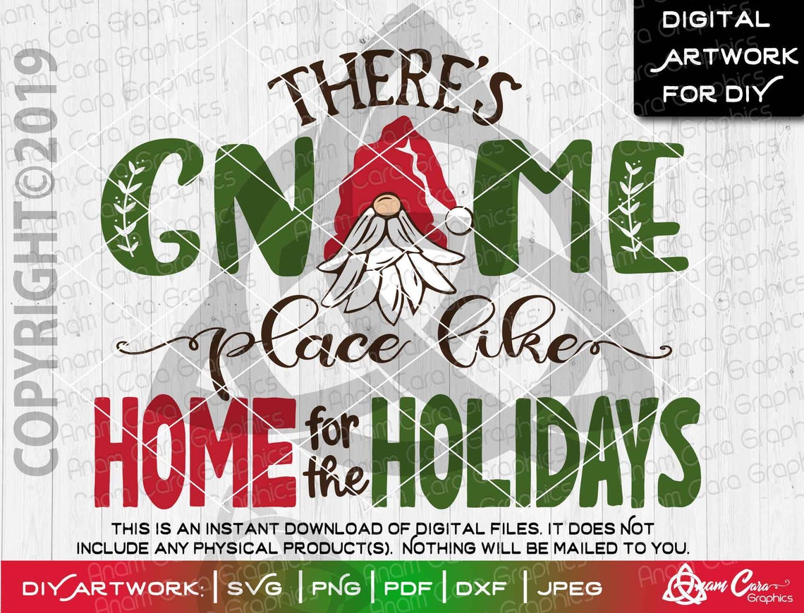 There's Gnome Place Like Home for the Holidays cut or - Etsy