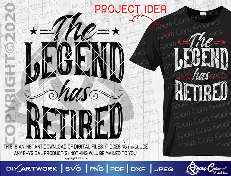The Legend has Retired SVG Cut or Print DIY Art Funny | Etsy