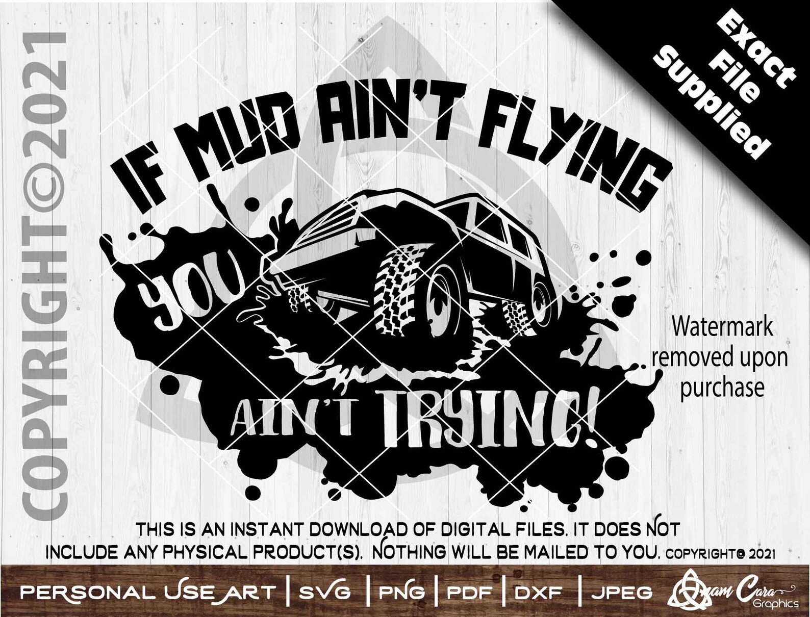 If Mud Ain't Flying, You Ain't Trying | SVG Cut or Print DIY Art Truck ...