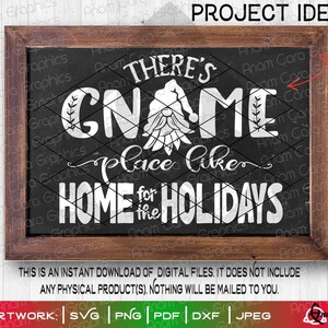 There's Gnome Place Like Home for the Holidays cut or - Etsy