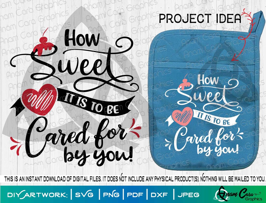 How Sweet It is to Be Cared for by Youcut or Print Diyart - Etsy