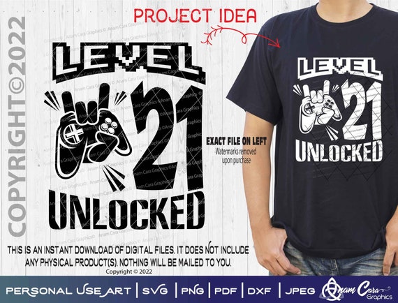 Level 21 Unlocked SVG Cut or Print DIY Art 21st 21 Twenty - Etsy