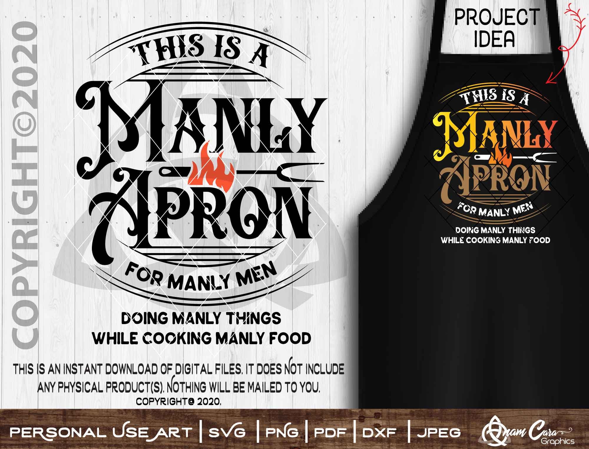 This is A Manly Apron 01 SVG Cut or Print Diyart Fun BBQ Pit - Etsy Canada