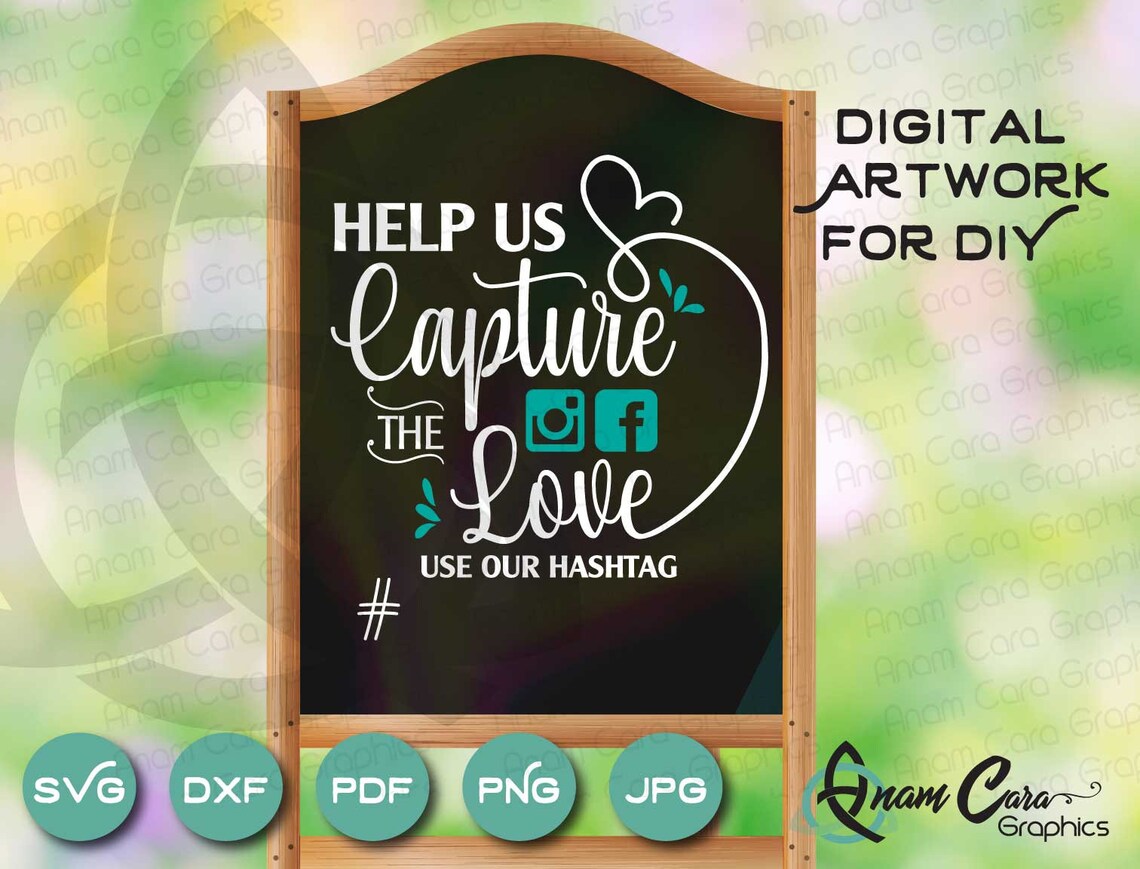 Help Us Capture the Love SVG Cut or Print Wedding Photo Sign | Etsy