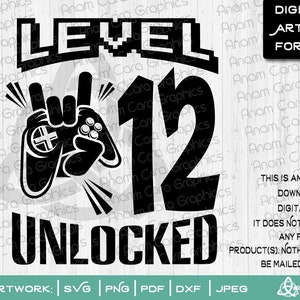 Level 12 Unlocked SVG Cut or Print Diyart| 12th Twelfth Video Game ...