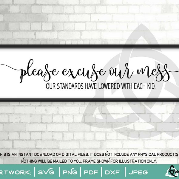 Excuse Our Mess - Etsy