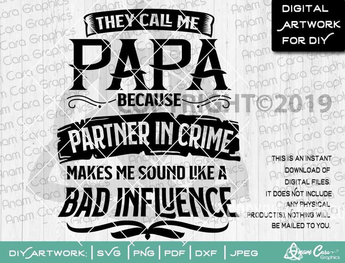 They Call Me Papa Because Partner in Crime Makes Me Sound Like - Etsy