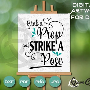 Grab a Prop and Strike a Pose SVG Cut or Print Wedding Photo Booth Prop ...