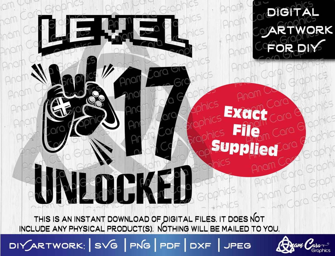 Level 17 Unlocked SVG Cut or Print Diyart 17th Seventeenth - Etsy