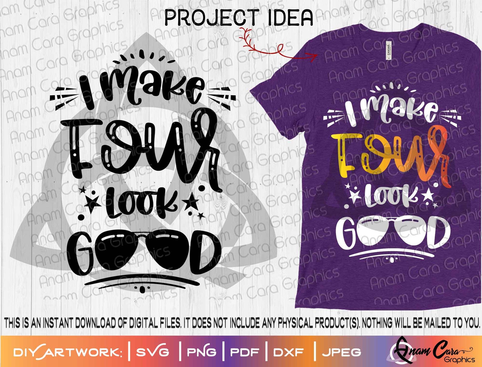 I Make Four Look Good SVG Cut or Print DIYArt Four Fourth | Etsy