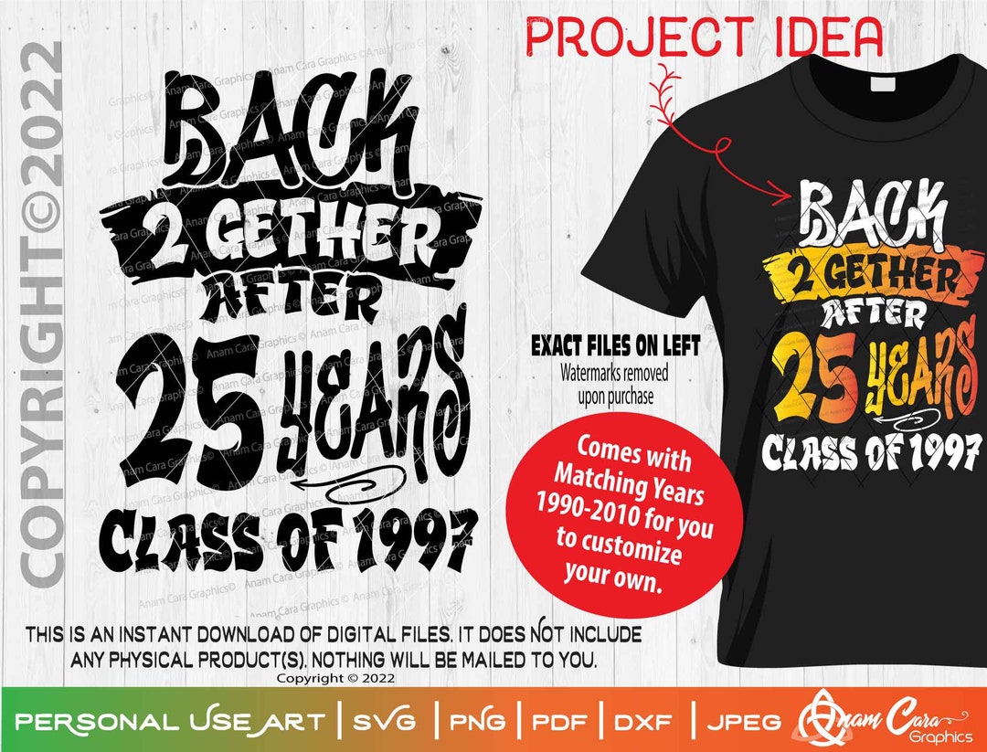 Back 2gether After __ Years |digital Design SVG Cut or Print| Old ...