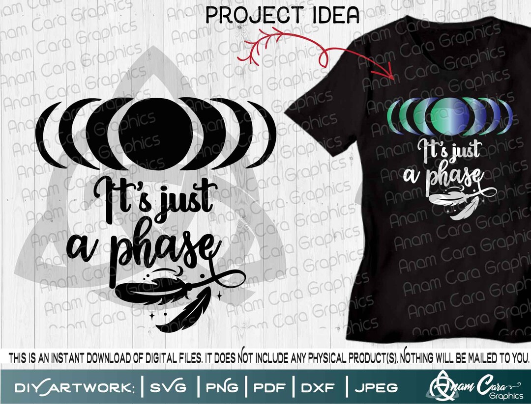 It's Just a Phase cut or Print DIY Art Moon Magic Pagan Wiccan Sage ...