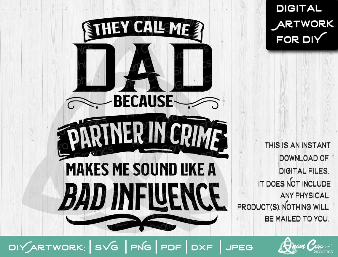 They Call Me Dad Because Partner in Crime Makes Me Sound Like - Etsy