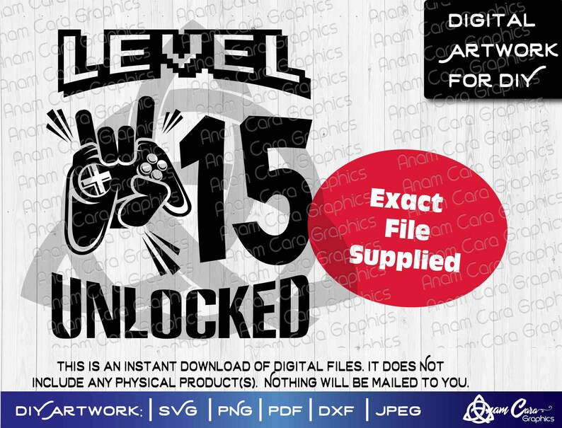 Level 15 Unlocked SVG Cut or Print Diyart 15th Fifteenth - Etsy