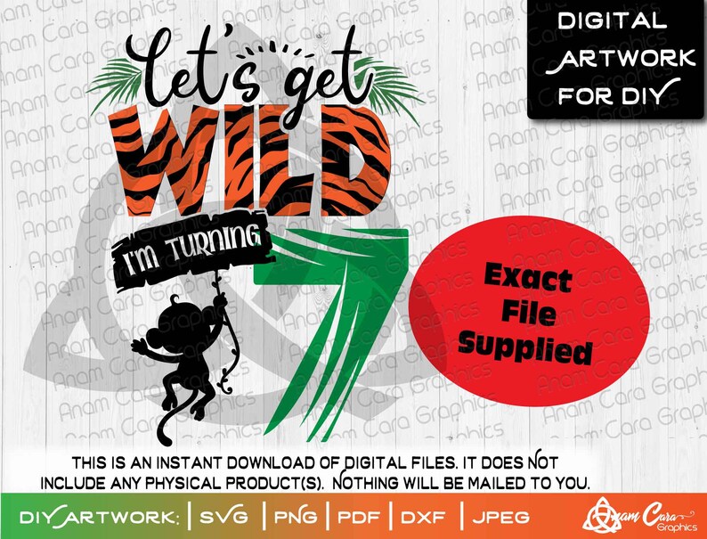 Let's Get Wild I'm Turning 7 cut or Print Diyart - Etsy