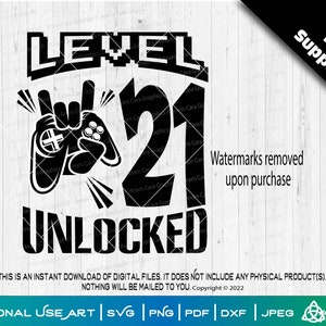 Level 21 Unlocked SVG Cut or Print DIY Art 21st 21 Twenty - Etsy