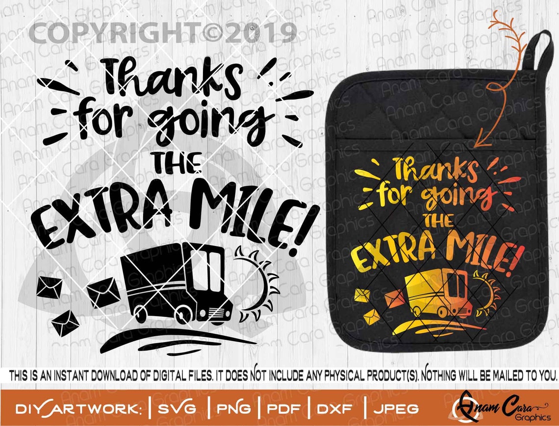 Thanks for Going the Extra Mile mail Carrier SVG Cut or | Etsy