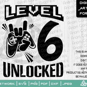 Level 6 Unlocked | SVG Cut or Print DIY Art | 6th Sixth Video ...