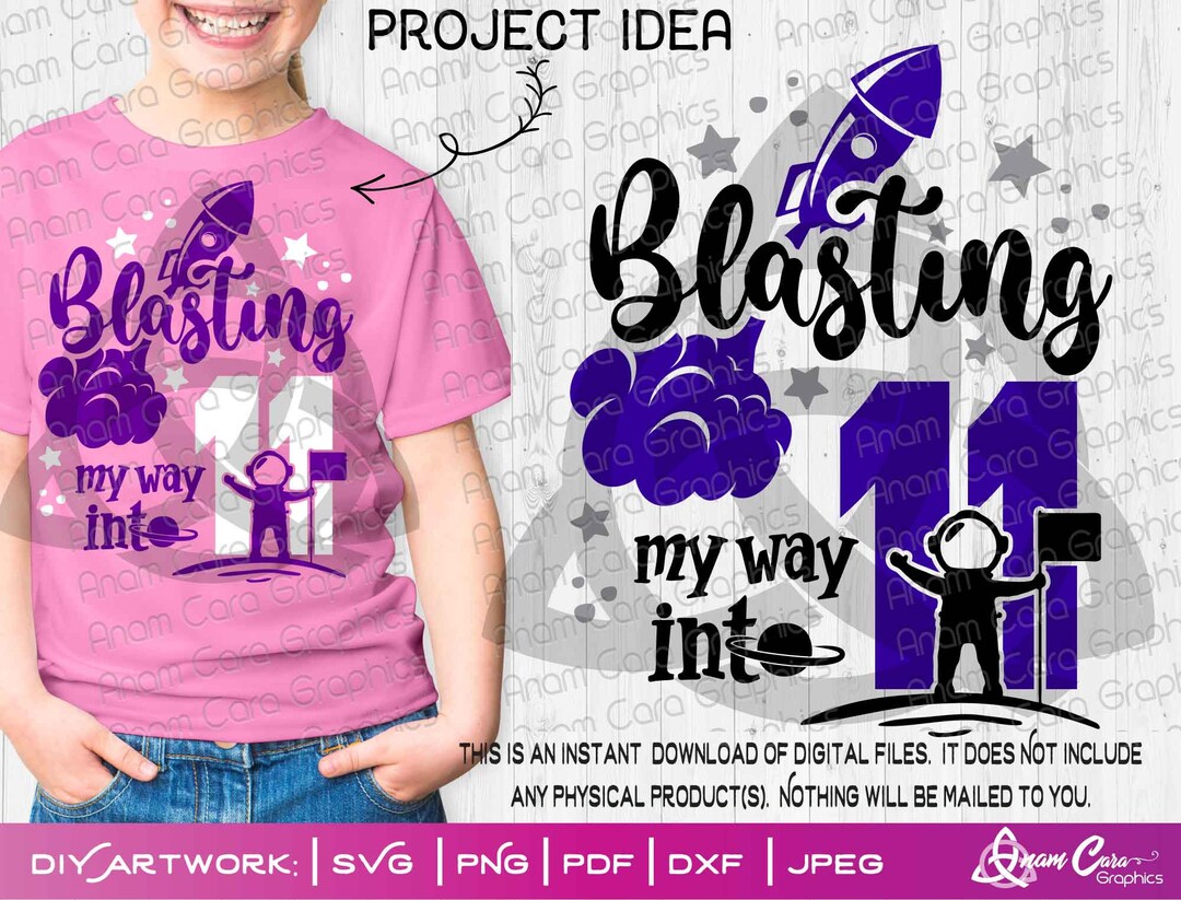 Blasting My Way Into 11 cut or Print Diyart 11 Eleven 11th I'm 11 ...