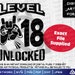 Level 18 Unlocked | SVG Cut or Print DIY Art| 18th Eighteen Video Game ...