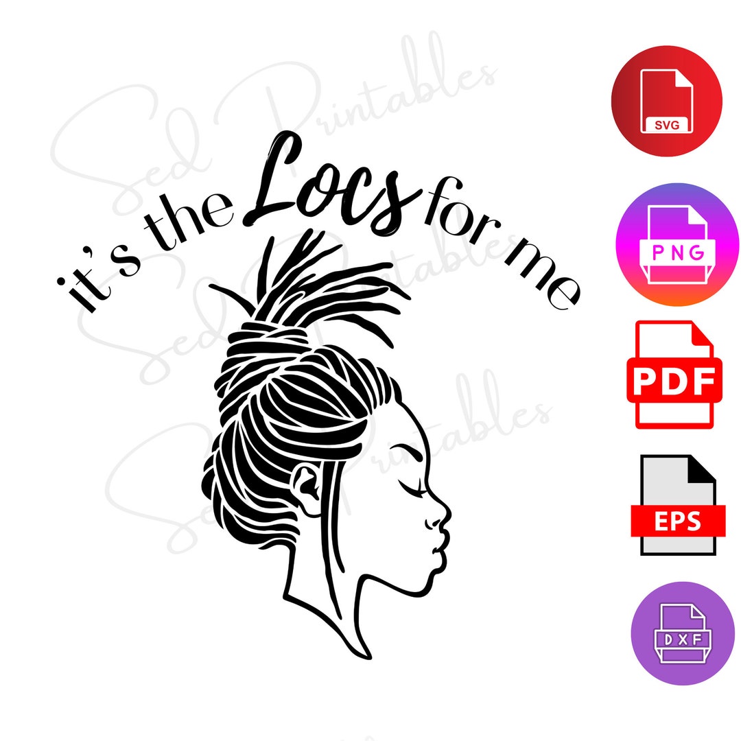 Black Women Locs, African American Lady, Locks of Love, Silhouette SVG ...