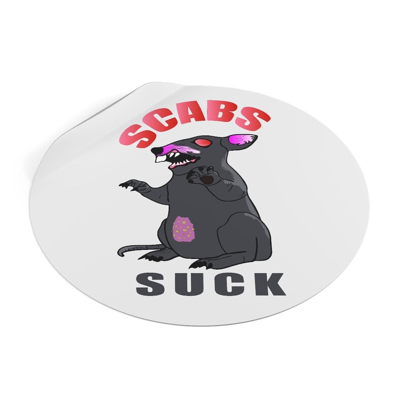 Scabby the Rat Anti-scab Sticker - "scabs Suck" - A Message of ...