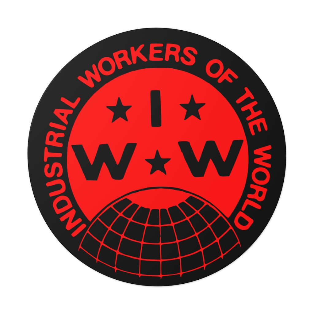 Show Your Support for the IWW Movement: Adorn Your Space With - Etsy