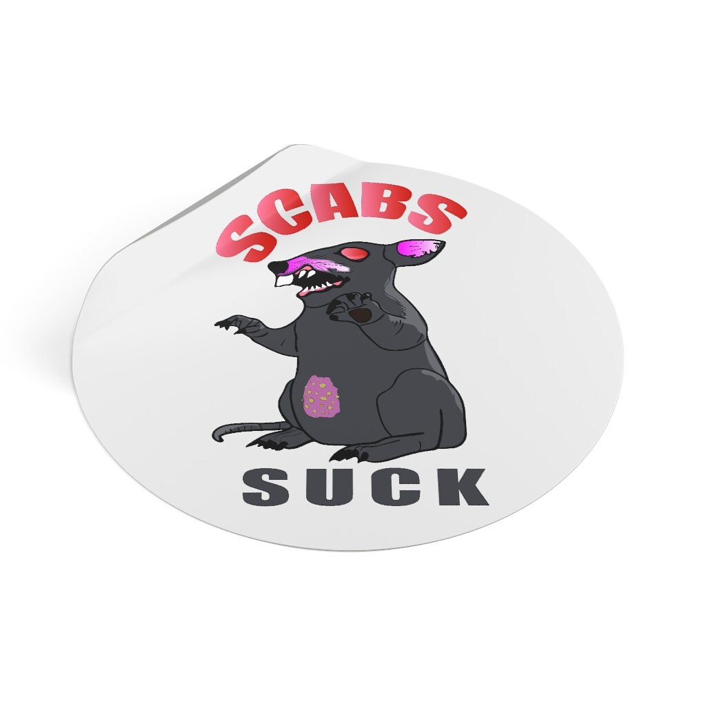 Scabby the Rat Anti-scab Sticker - "scabs Suck" - A Message of ...